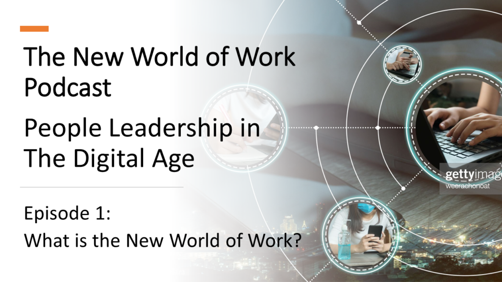What is The New World of Work? - The New World of Work